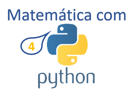 Matemática com Python 4 | #EstudoemCasa@